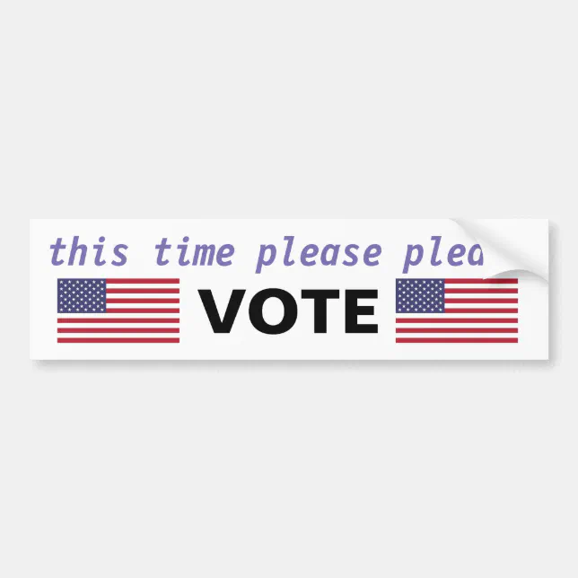 Please Vote Bumper Sticker | Zazzle
