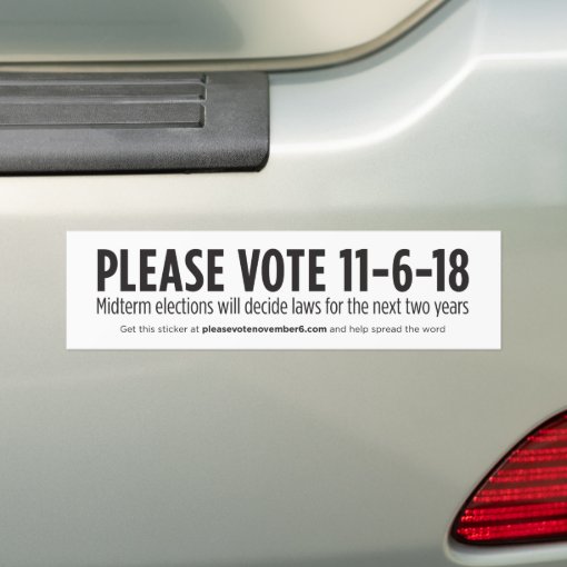 Please vote November 6 bumper sticker | Zazzle