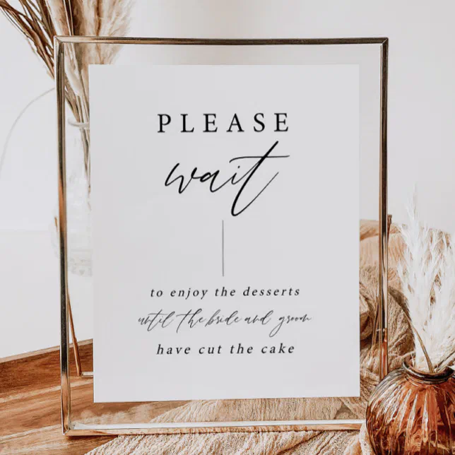 Please Wait Until Wedding Cake Dessert Table Sign | Zazzle
