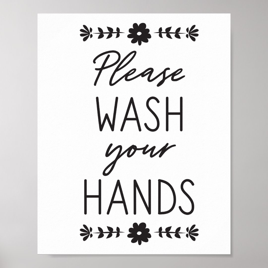 Please Wash Your Hands Black Poster | Zazzle