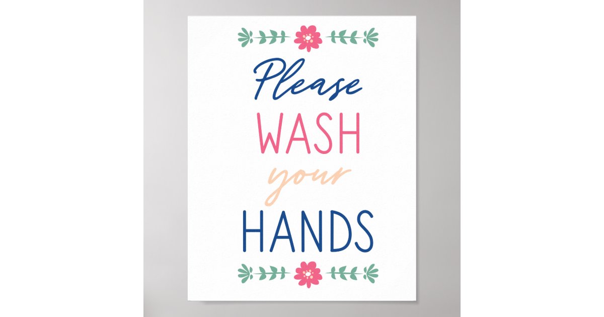 Please Wash Your Hands Color Poster | Zazzle