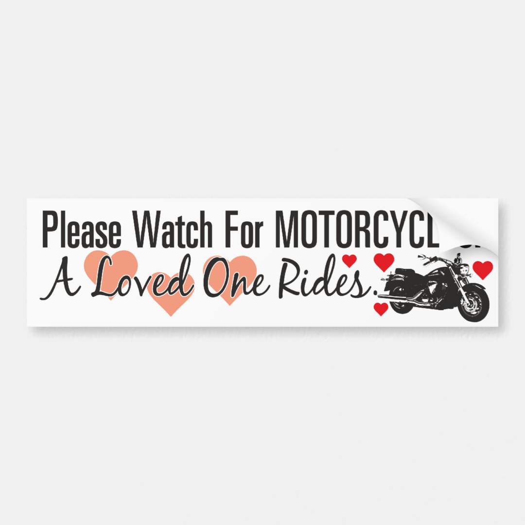 Please Watch For Motorcycles - Cruiser Bumper Sticker | Zazzle