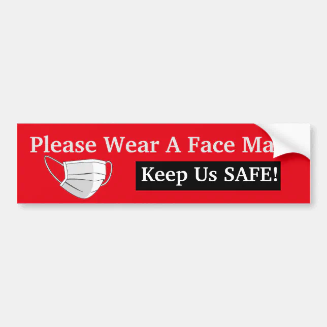 Please Wear A Face Mask Bumper Sticker | Zazzle