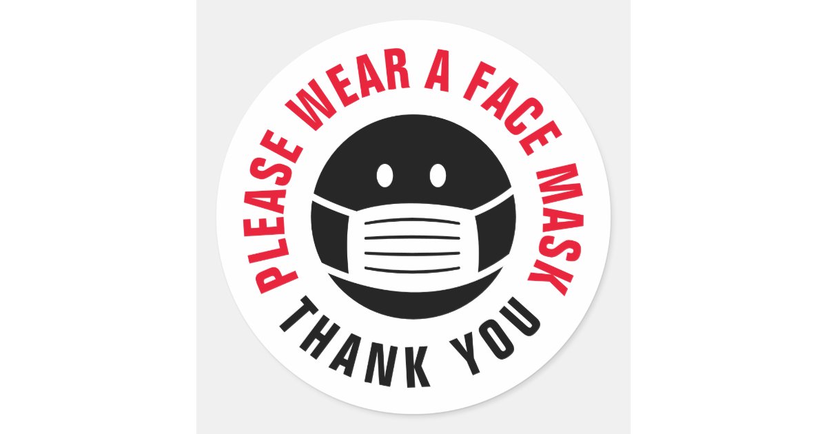 Please wear a face mask sign reminder stickers | Zazzle