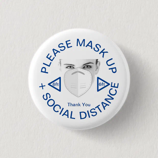 Please Wear a Mask an Social Distance Pin | Zazzle
