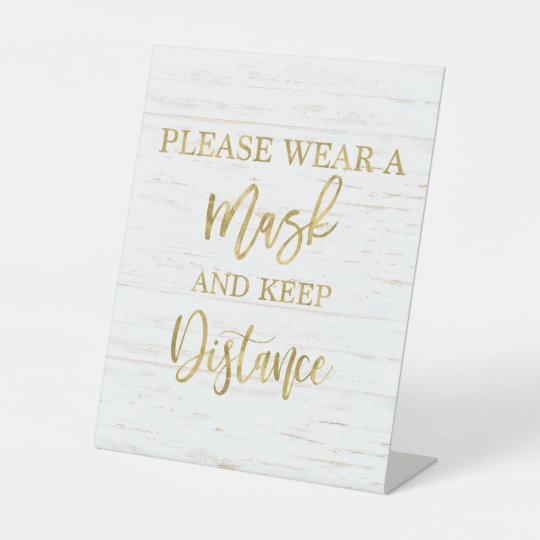 Please wear a mask rustic pedestal sign | Zazzle.com