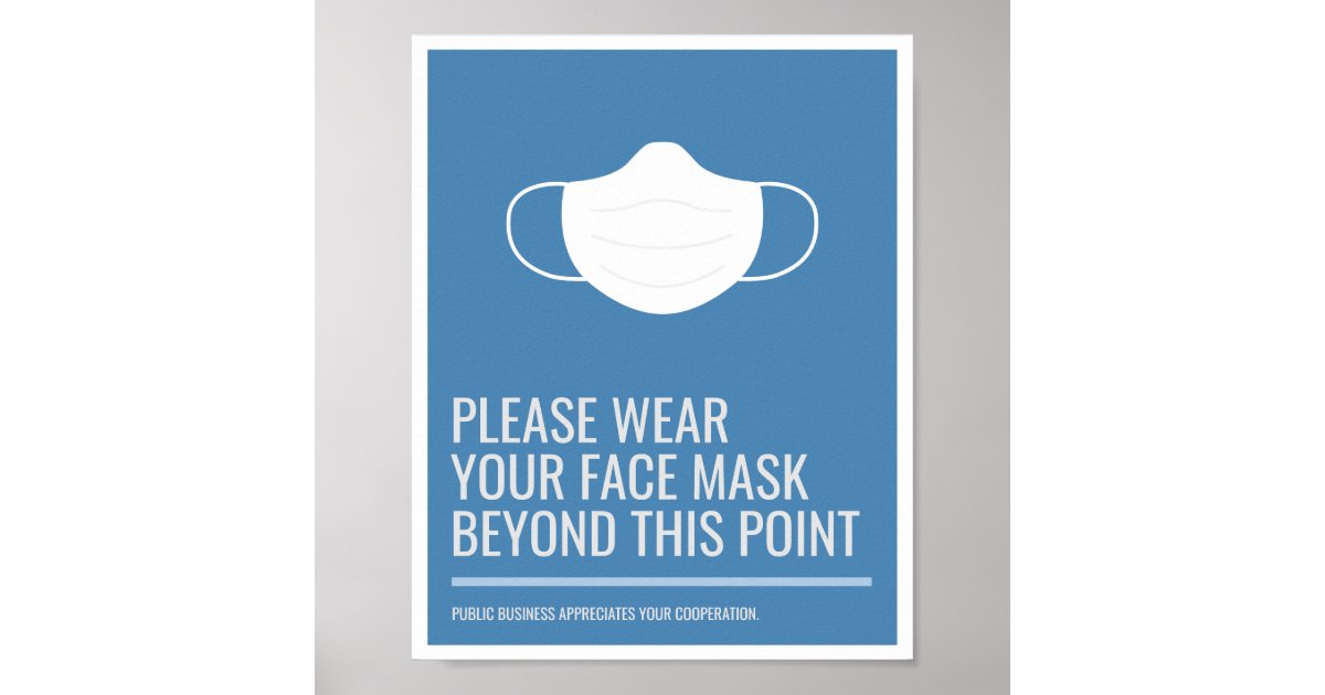 Please Wear Your Face Mask Poster | Zazzle