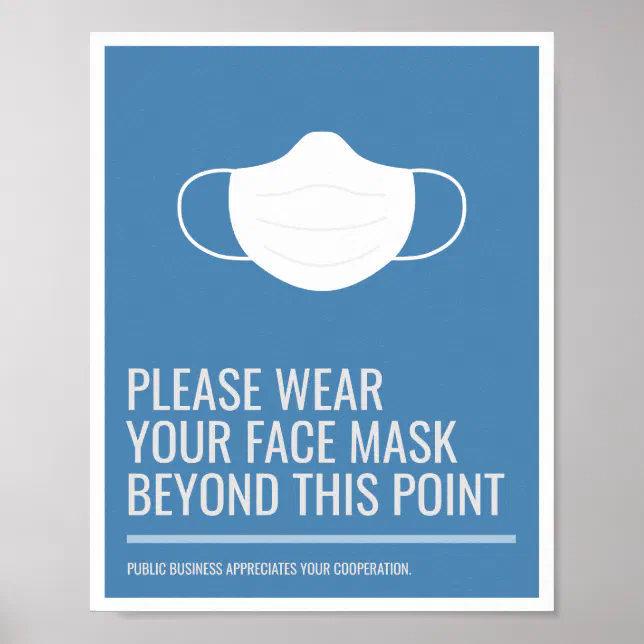 Please Wear Your Face Mask Poster | Zazzle