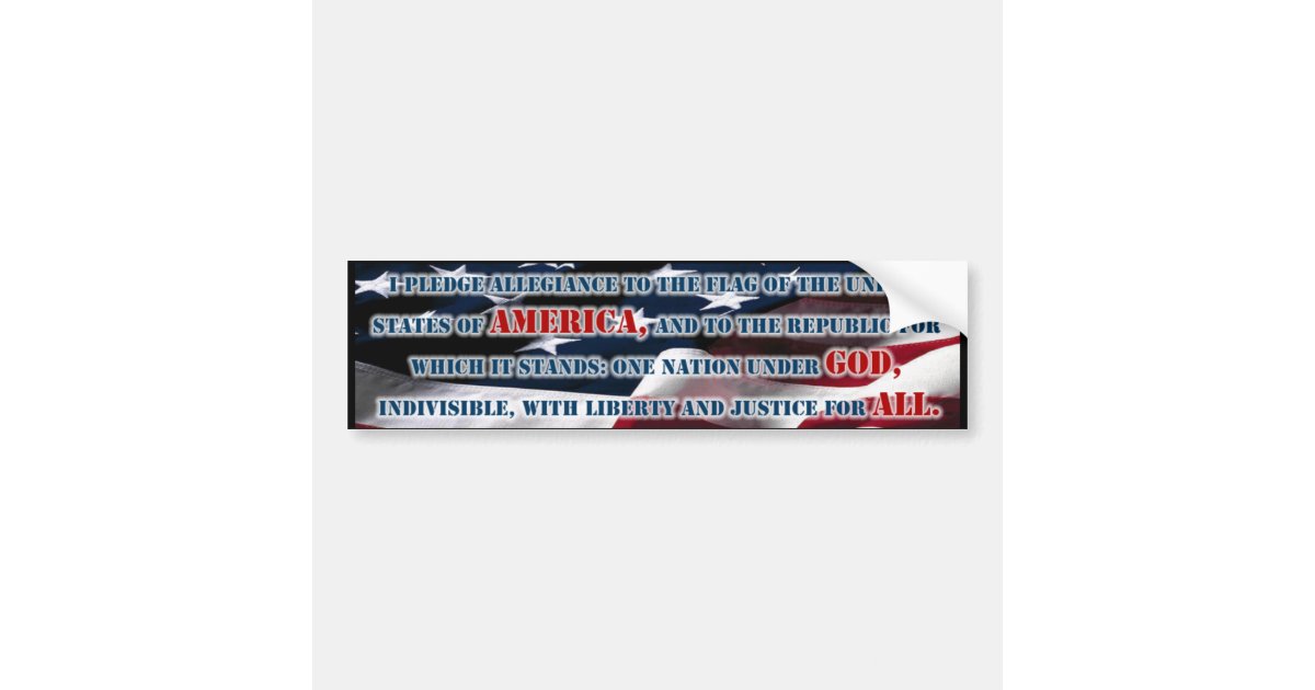 Pledge of Allegiance Bumper Sticker | Zazzle