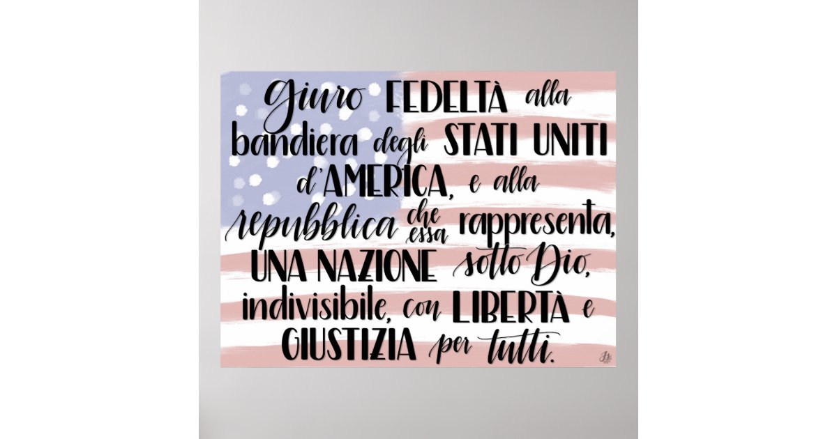 Pledge of Allegiance in Italian Poster | Zazzle