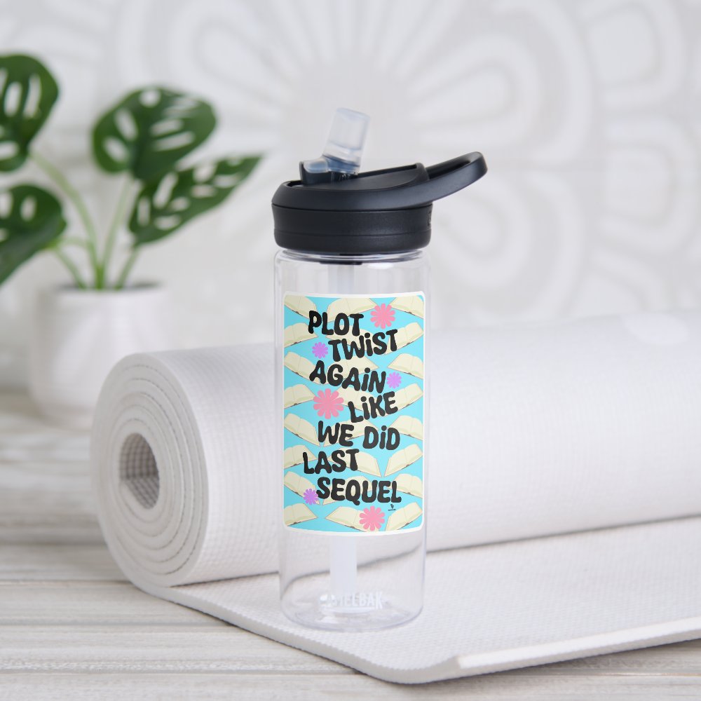 Plot Twist Again Cheeky Writer Reader Fun Motto Water Bottle - Snuggle ...