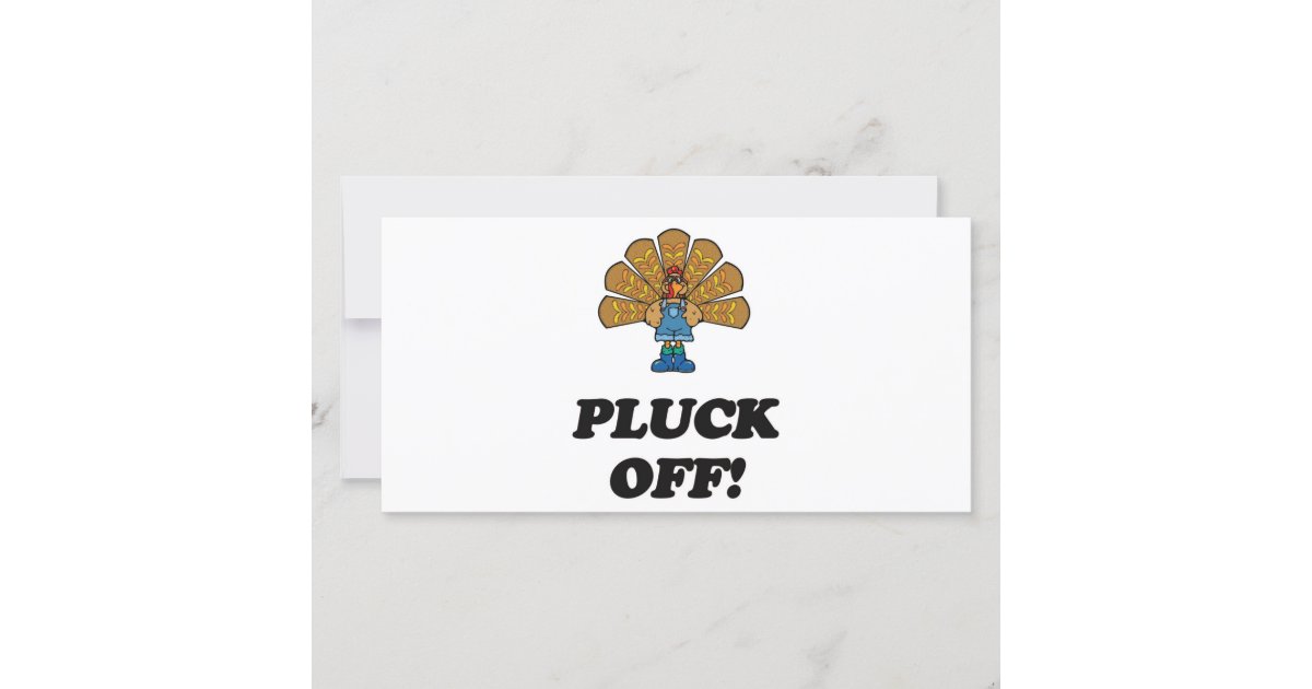 PLUCK OFF HOLIDAY CARD | Zazzle