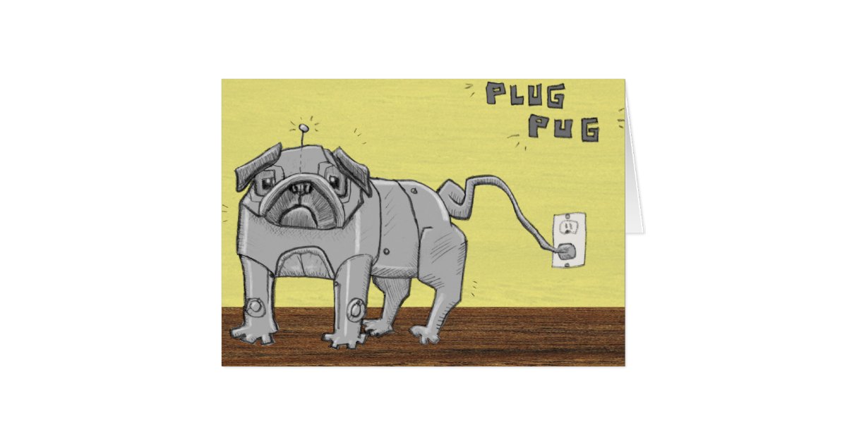Plug Pug | Zazzle