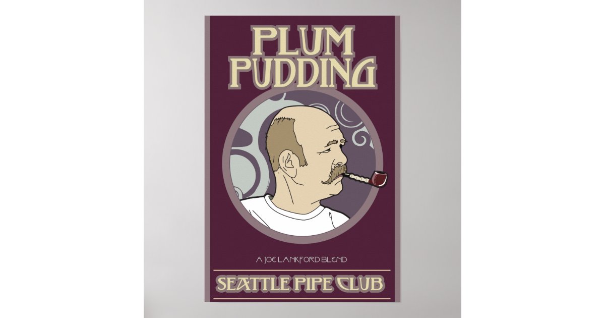 Plum Pudding Poster | Zazzle