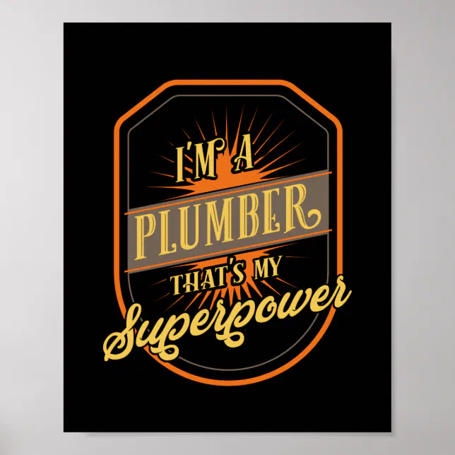 Plumber Gift Poster | Zazzle