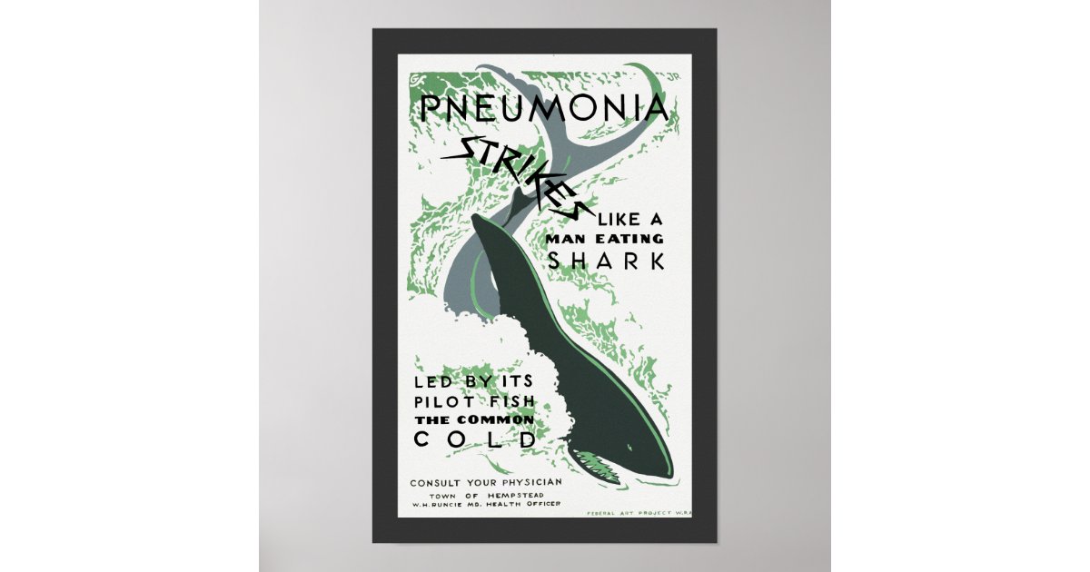Pneumonia Strikes Poster | Zazzle
