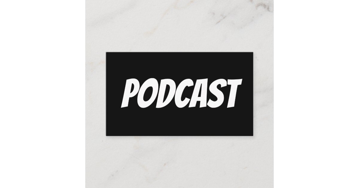 PODCAST Business Cards | Zazzle