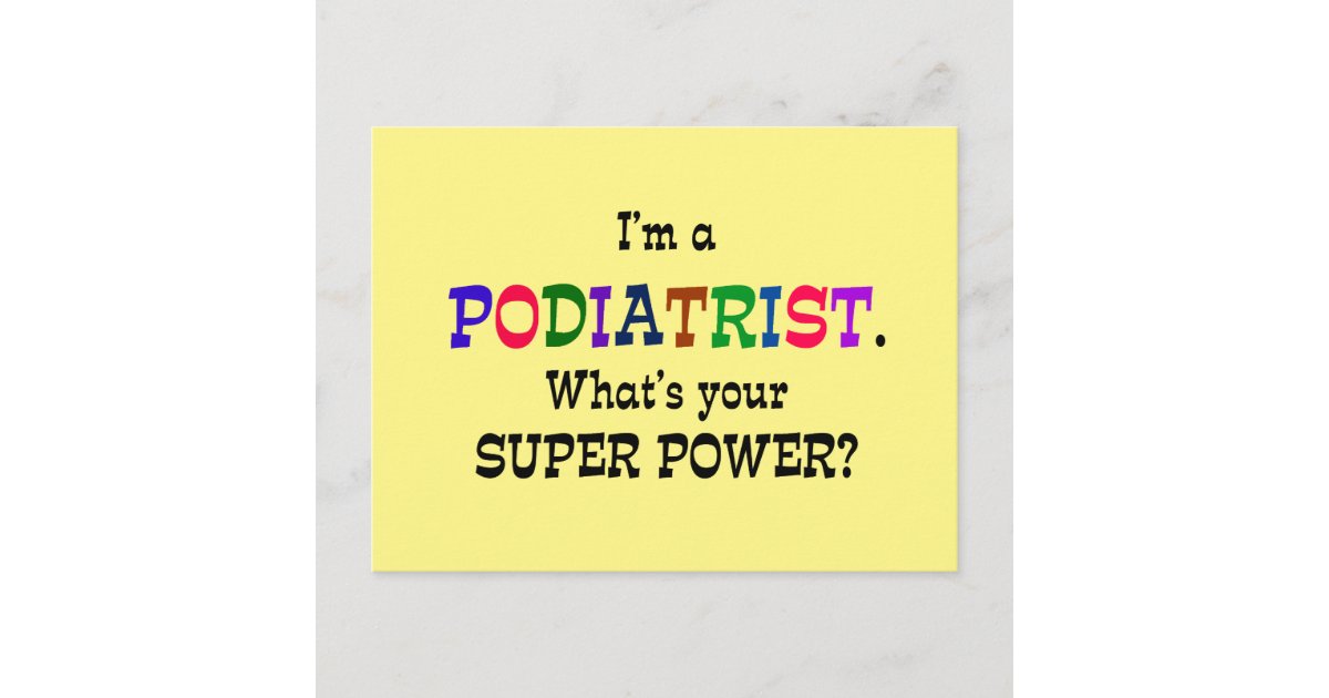 Podiatrist humor postcard | Zazzle
