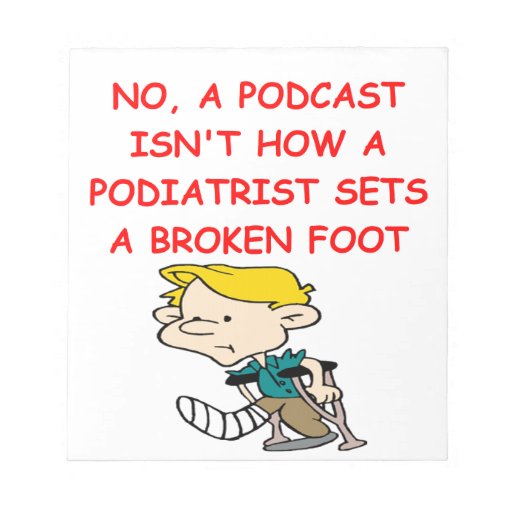 podiatrist memo notepad