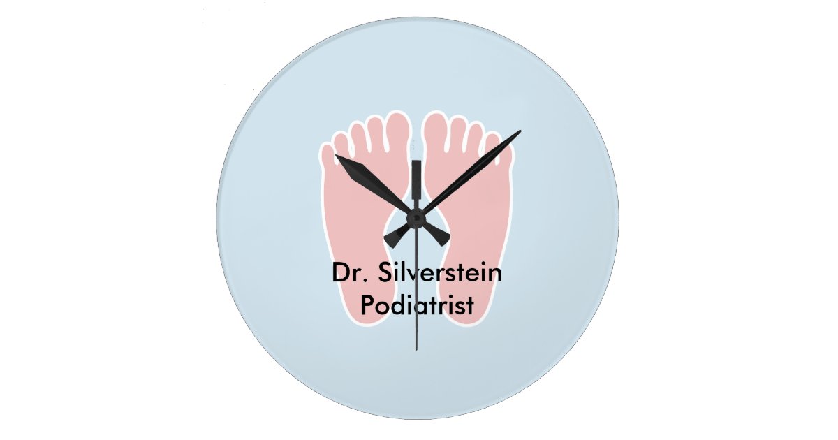 Podiatrist Office Foot Themed Clocks | Zazzle.com