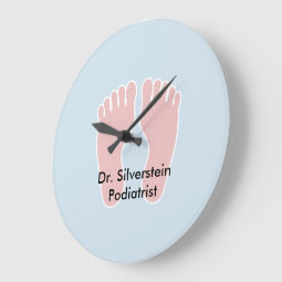 Podiatrist Office Foot Themed Clocks | Zazzle