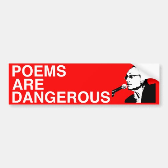 Poems Are Dangerous #1 Bumper Sticker | Zazzle.com