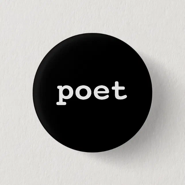 poet pinback button | Zazzle