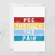 Pog Through The Pain Premium Invitation | Zazzle