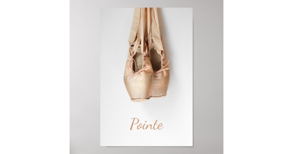 Pointe Shoes Poster | Zazzle