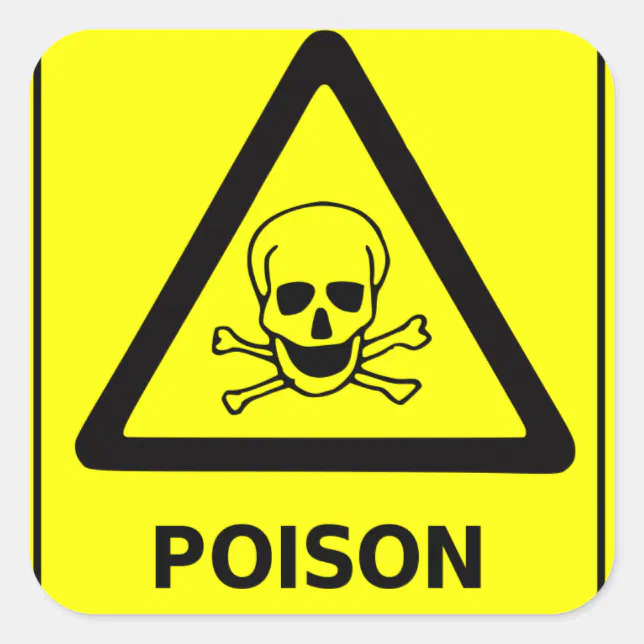 Poison Caution Sign Square Sticker | Zazzle