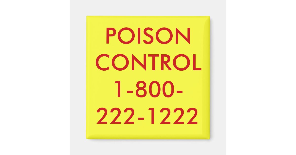 POISON CONTROL1-800-222-1222 MAGNET | Zazzle