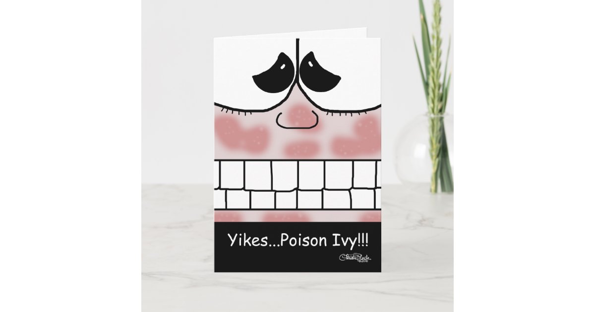Poison Ivy Rash Card | Zazzle