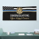 Police Blue Line Flag Congratulations Graduation Banner | Zazzle