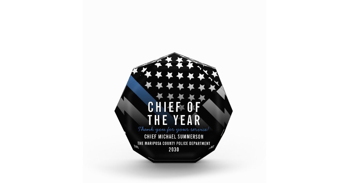 Police Chief Officer of the Year Thin Blue Line Acrylic Award | Zazzle