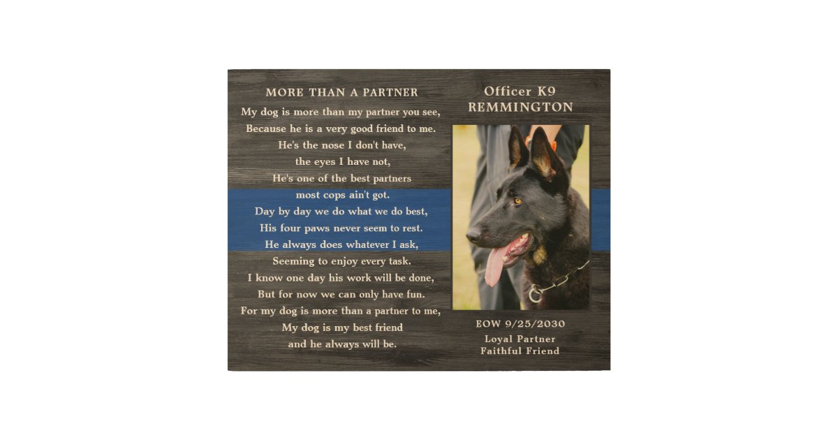 Police Dog Memorial Fallen Officer Police K9 Photo Wood Wall Art | Zazzle