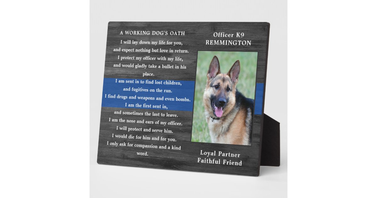 Police Dog Oath Officer Handler Police K9 Photo Plaque | Zazzle