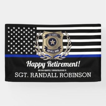 Police Flag Thin Blue Line Happy Retirement Banner | Zazzle