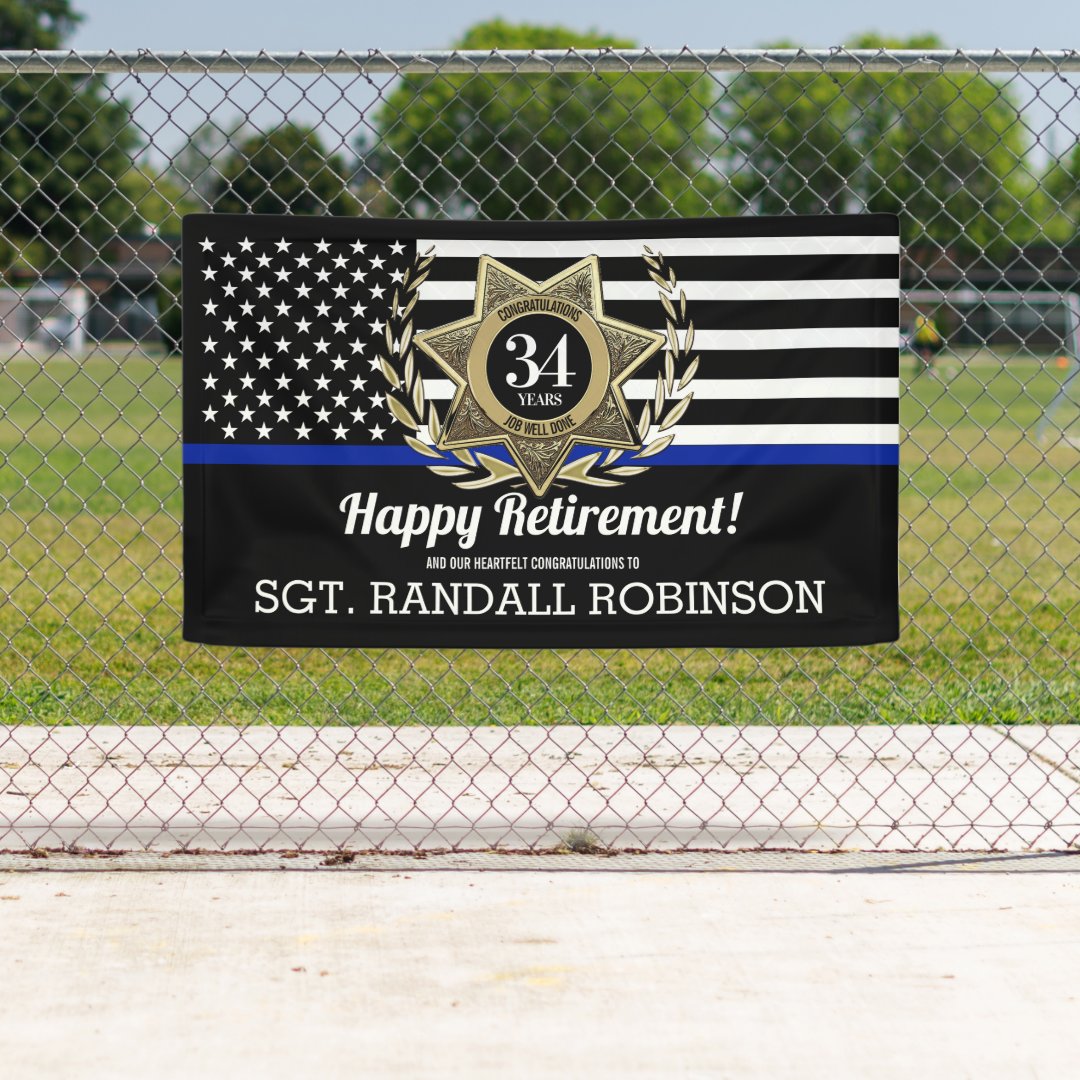 Police Flag Thin Blue Line Happy Retirement Banner | Zazzle