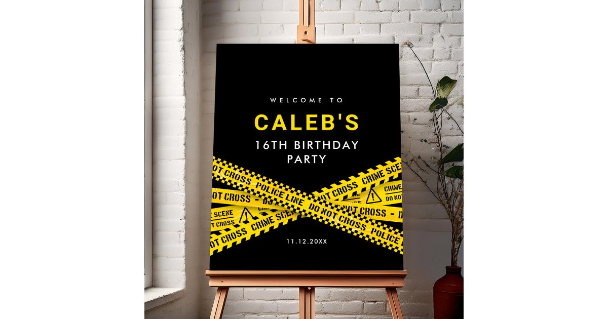 Police investigation themed party welcome sign | Zazzle