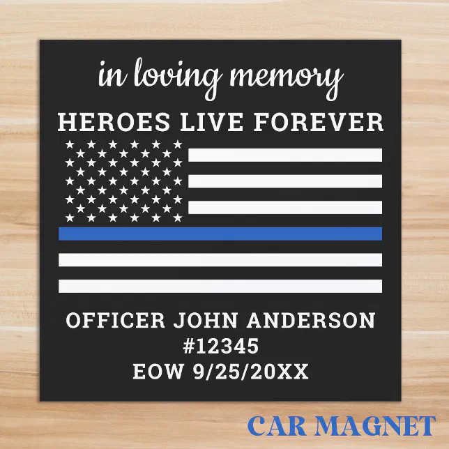 Police Memorial Fallen Officer Thin Blue Line Car Magnet | Zazzle