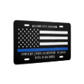 Police Memorial Fallen Officer Thin Blue Line License Plate | Zazzle
