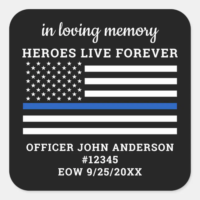 Police Memorial Fallen Officer Thin Blue Line Square Sticker | Zazzle