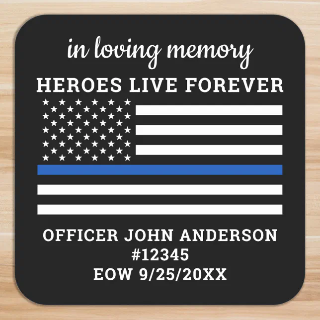 Police Memorial Fallen Officer Thin Blue Line Square Sticker | Zazzle