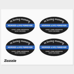 Police Memorial In Loving Memory Thin Blue Line Oval Sticker | Zazzle