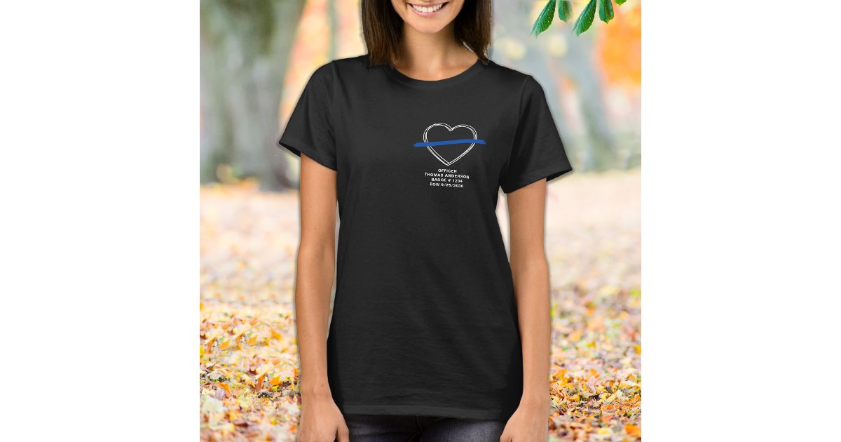 Police Memorial Officer EOW Heart Personalized T-Shirt | Zazzle