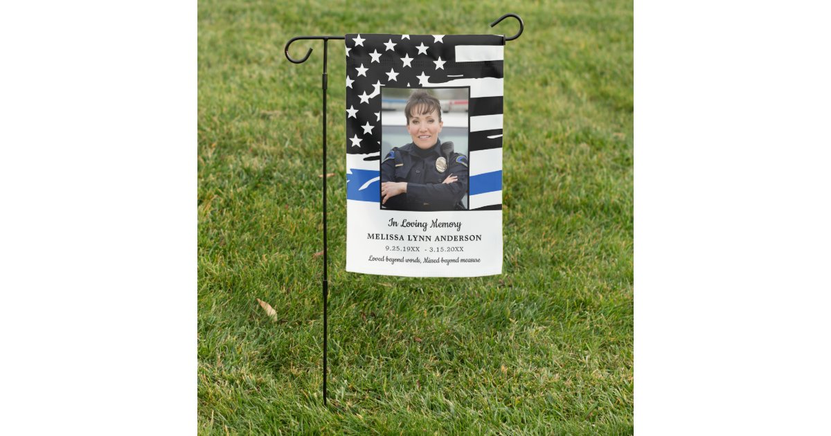 Police Memorial Thin Blue Line Sympathy Cemetery Garden Flag | Zazzle