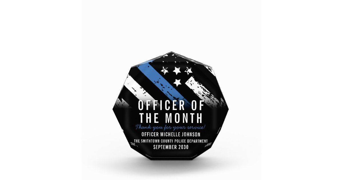 Police Officer Appreciation Employee of the Month Acrylic Award | Zazzle