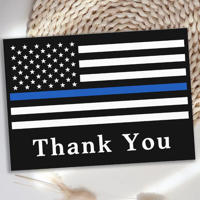 Police Officer Appreciation Thin Blue Line Flag Thank You Card | Zazzle