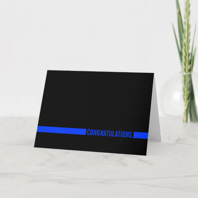 Police Officer Congratulations Thin Blue Line Card | Zazzle