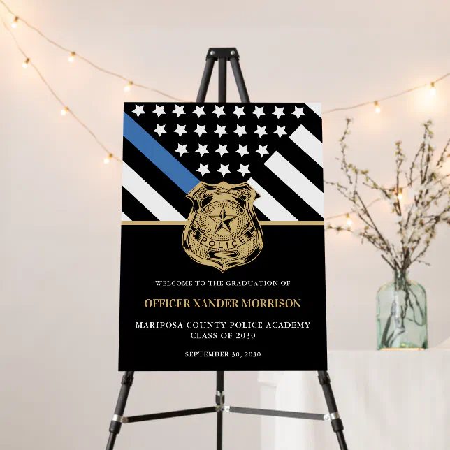 Police Officer Graduation Blue Line Flag Welcome Foam Board | Zazzle